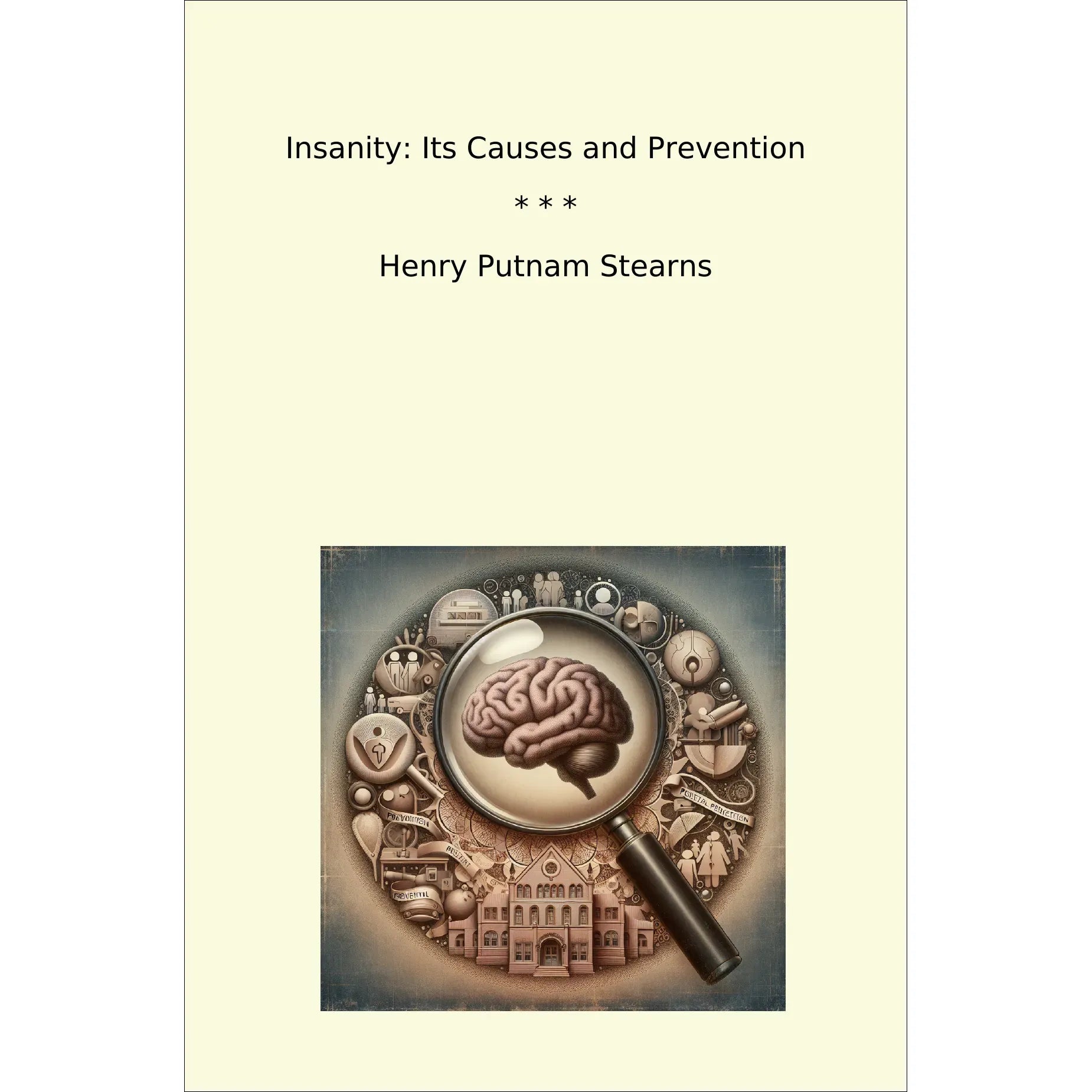 Buy Book Insanity: Its Causes and Prevention – HeritageReads