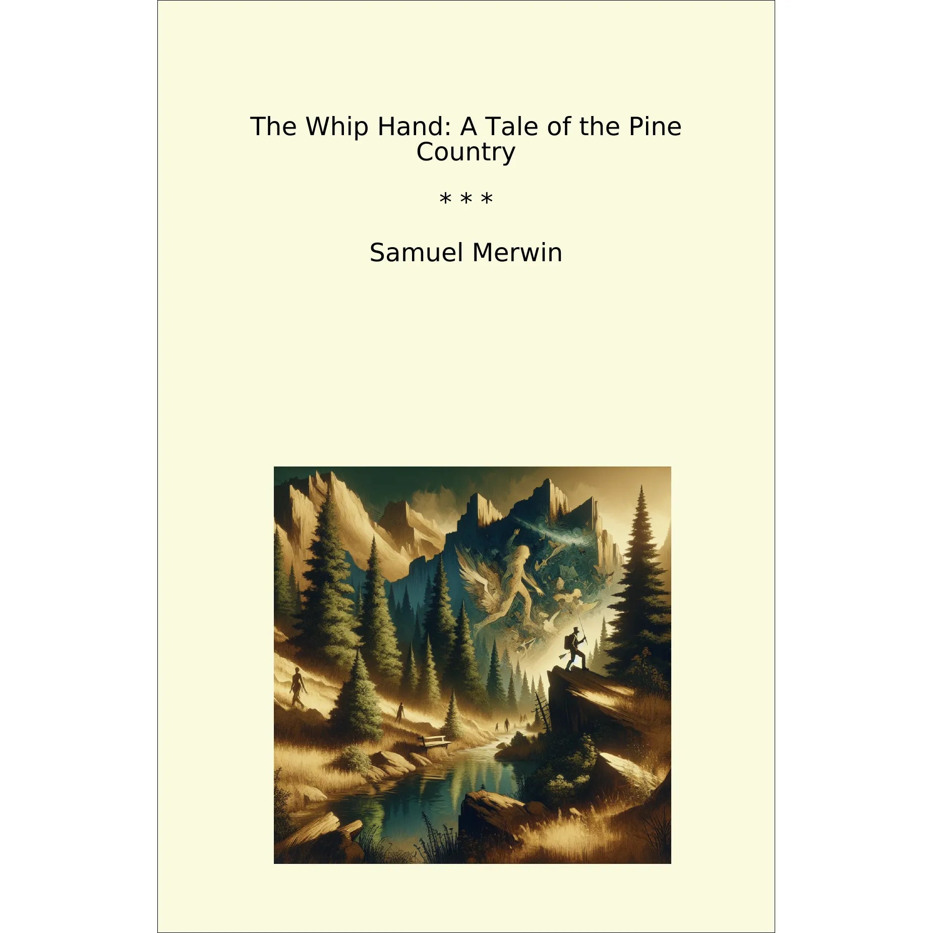 Buy Book The Whip Hand: A Tale of the Pine Country – HeritageReads