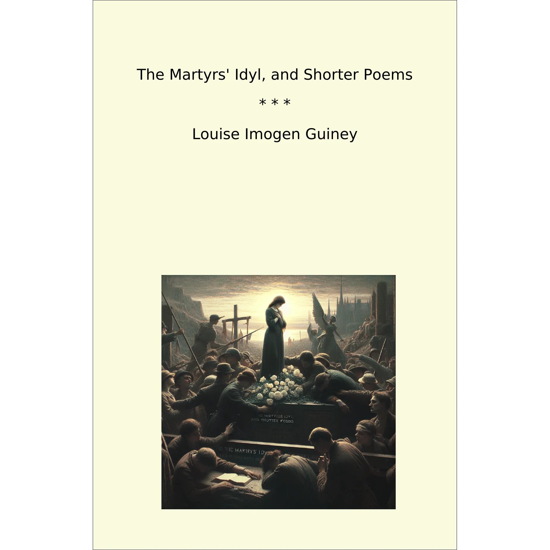 Buy Book The Martyrs' Idyl, and Shorter Poems – HeritageReads